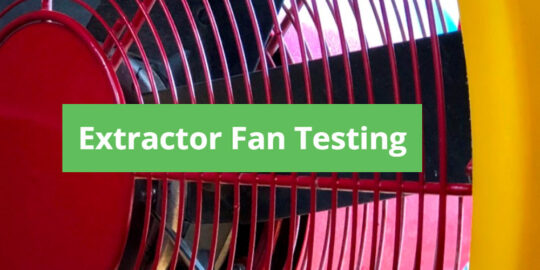 Domestic Extractor Fan Testing - SoundTesting Services UK